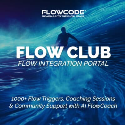 Life Academy - How To Achieve Flow State - FlowCode